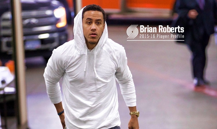 Player Profile: Brian Roberts | Portland Trail Blazers