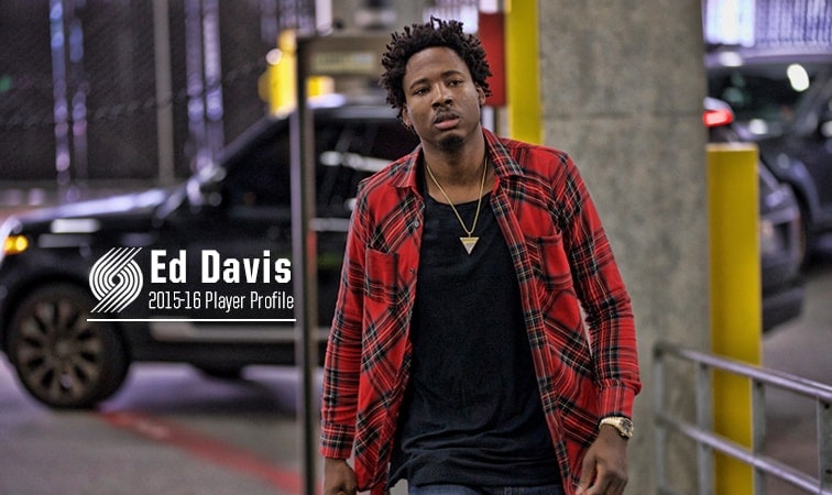 Player Profile: Ed Davis | Portland Trail Blazers