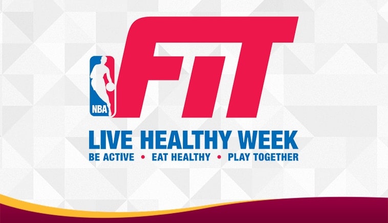 Annual NBA FIT Live Healthy Week Begins Wednesday | Cleveland Cavaliers