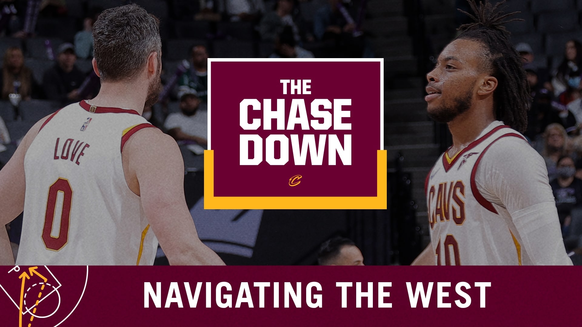 The Chase Down Pod - Navigating the West | Cleveland Cavaliers