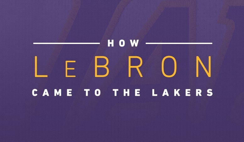 How LeBron Came to the Lakers | Los Angeles Lakers