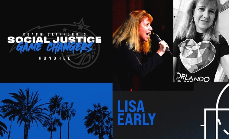 Social Justice Game Changer: Lisa Early | Orlando Magic