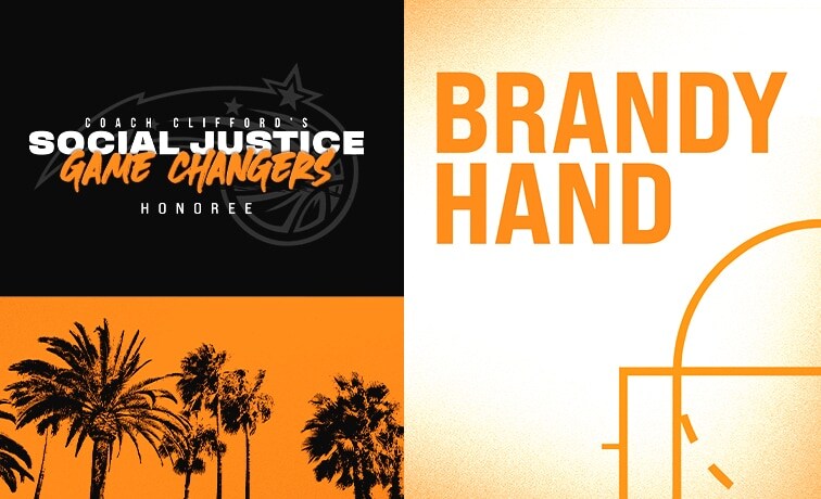 Social Justice Game Changer: Brandy Hand | Orlando Magic