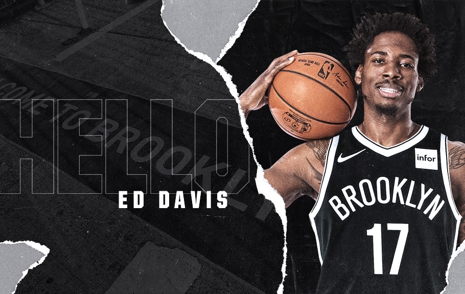 BROOKLYN NETS SIGN ED DAVIS | Brooklyn Nets