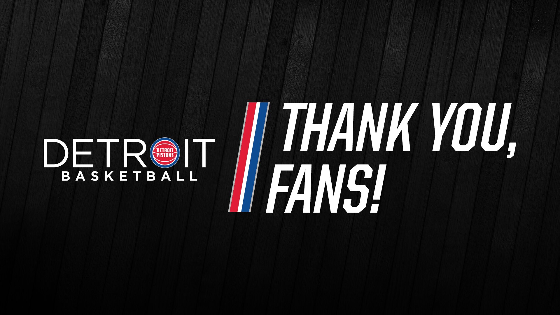 Thank You Fans! | Detroit Pistons