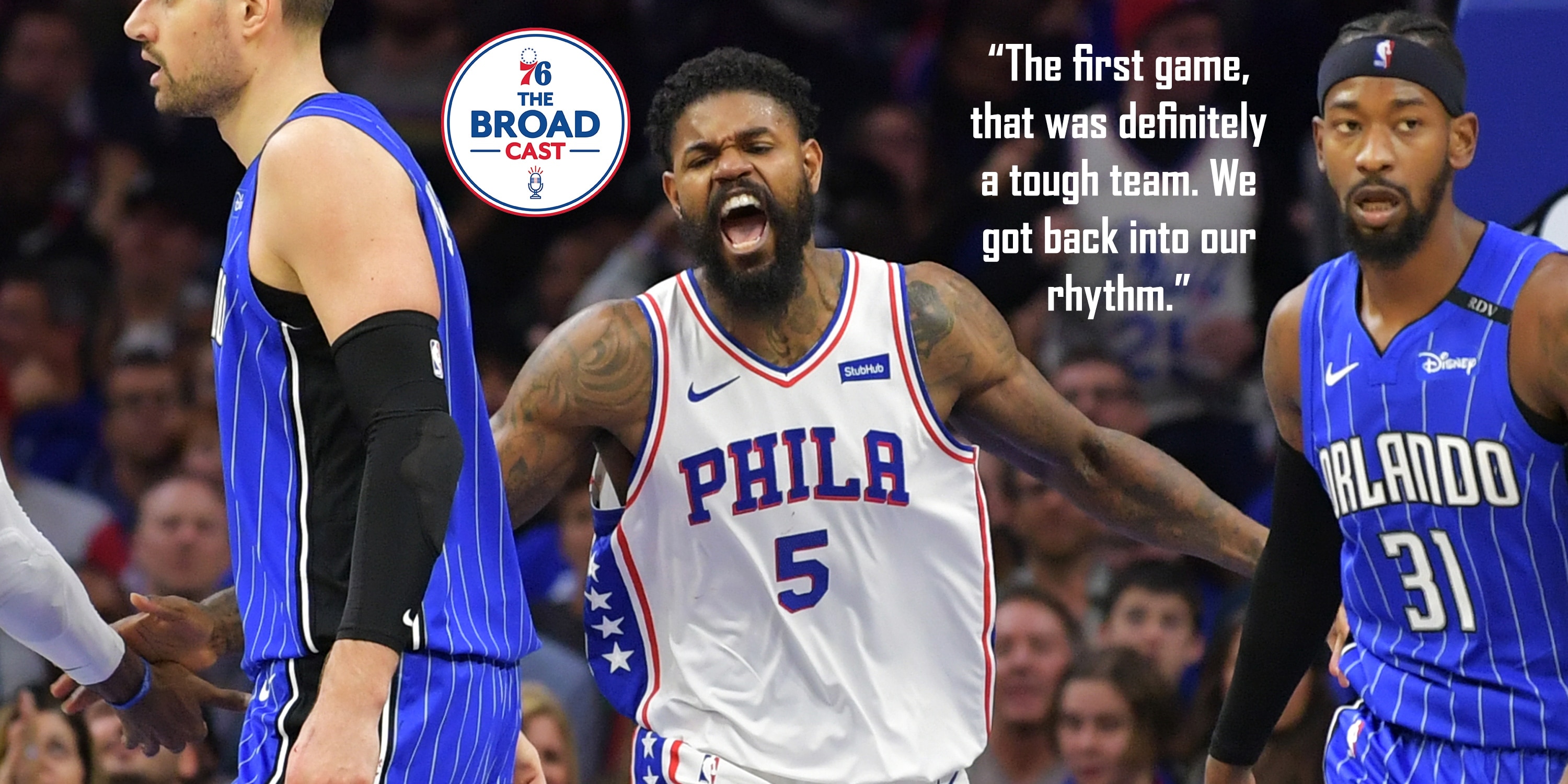The BroadCast | Steadiness, and the NBA Season | Philadelphia Sixers