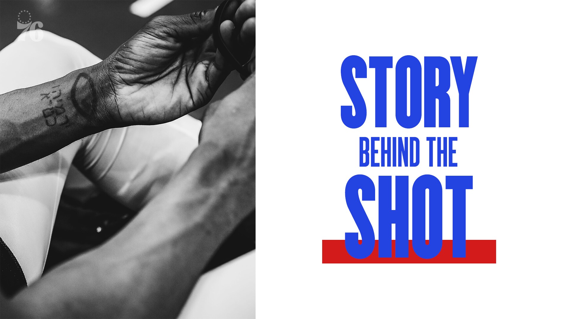 Story Behind the Shot | A Better Purpose | Philadelphia Sixers