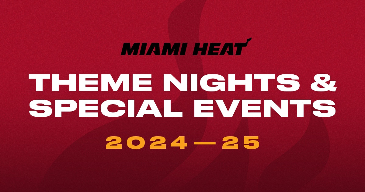 Theme Nights & Special Events - Miami HEAT