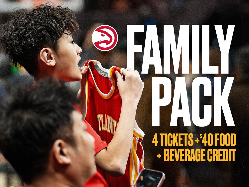 Atlanta Hawks Family 4-Pack | 4 Tickets + $40 for Food & Drinks