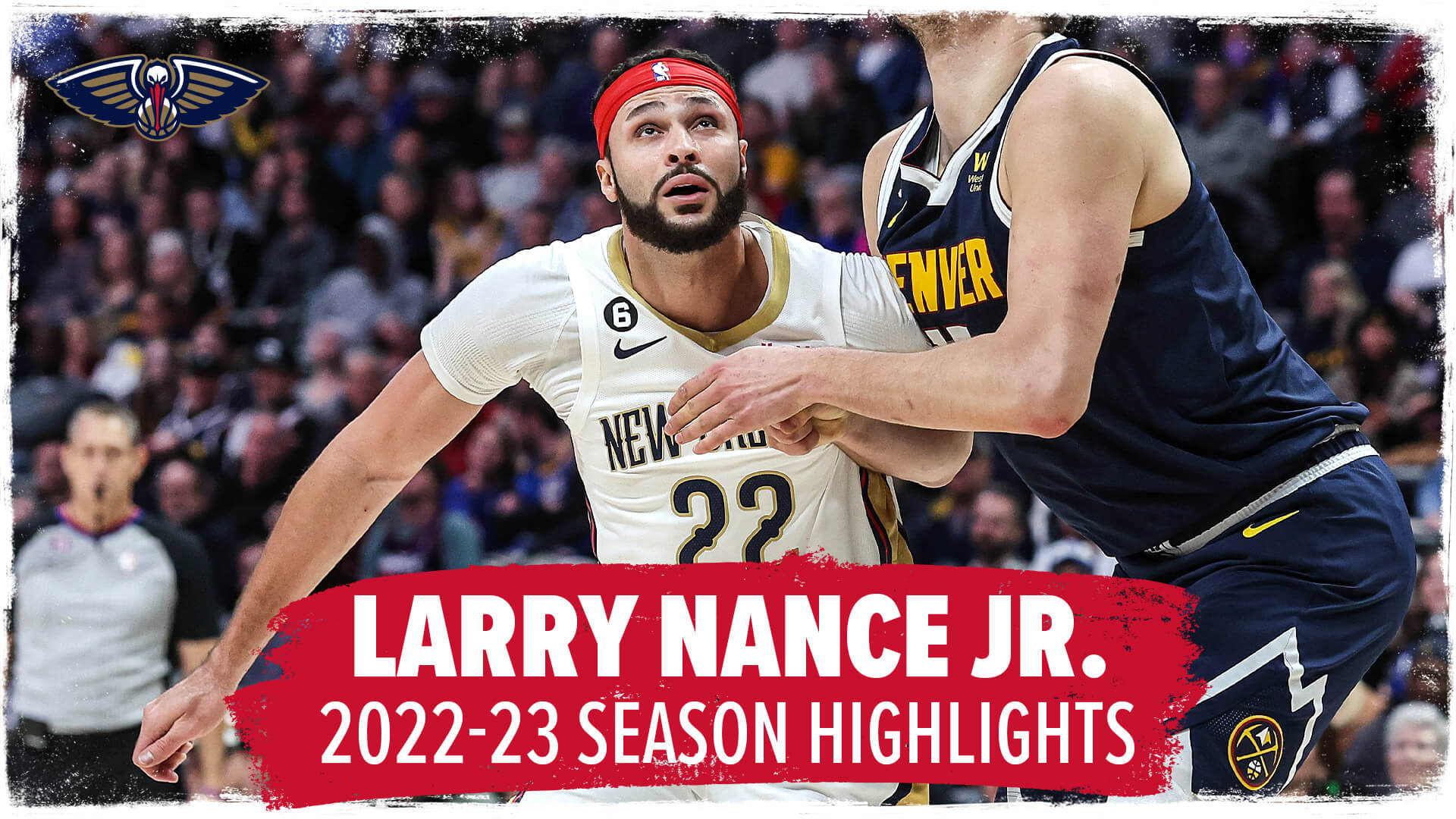 Larry Nance Jr. | New Orleans Pelicans | NBA.com