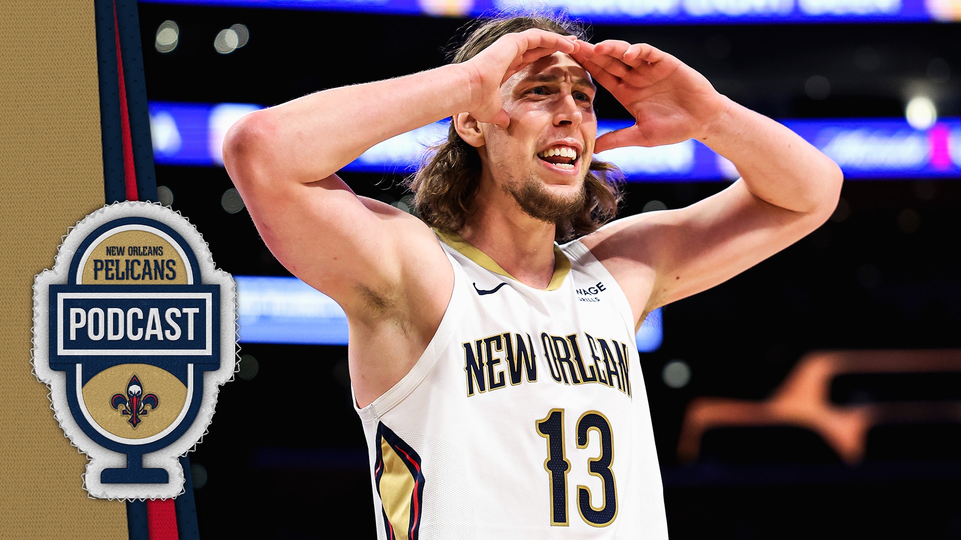 Kelly Olynyk 2024-25 Season Recap | Pelicans Podcast | New Orleans Pelicans