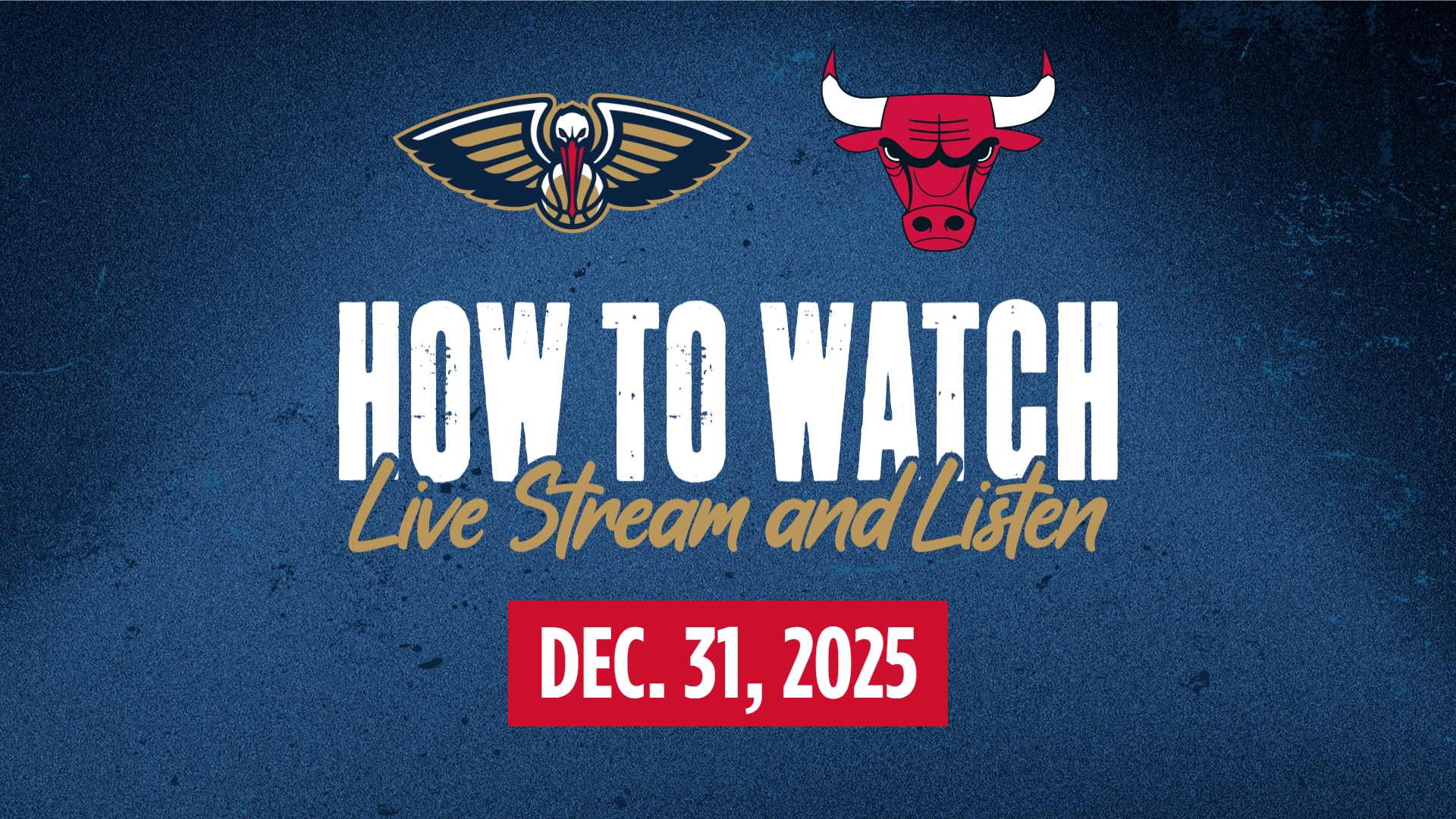 How to Watch Chicago Bulls vs. New Orleans Pelicans: TV Channel, Live ...