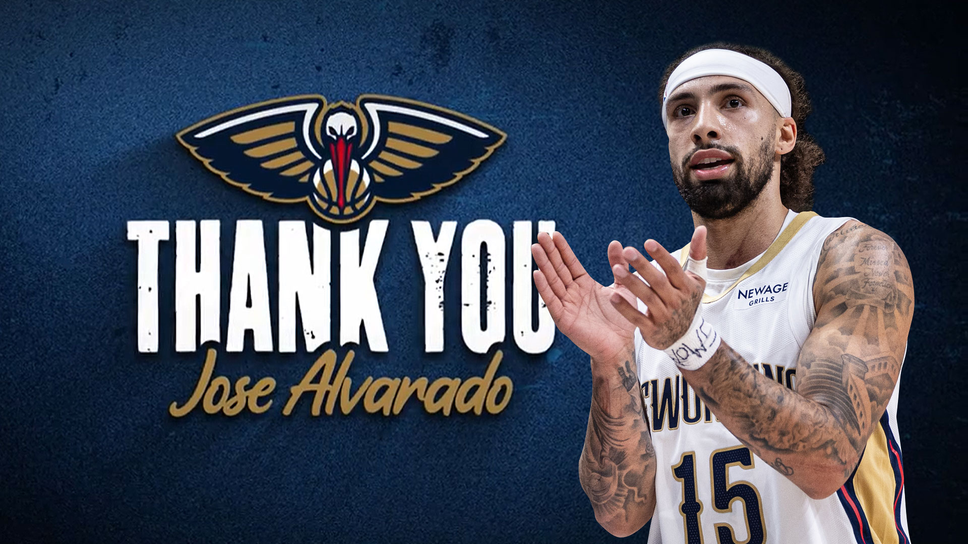 Thank you, Jose Alvarado | New Orleans Pelicans