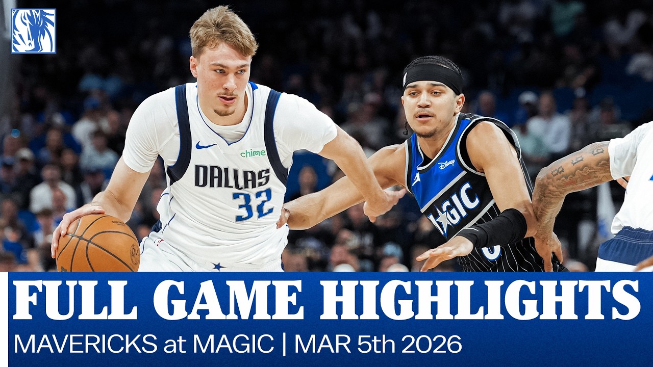 Mavericks Highlights at Orlando Magic | March 5, 2026 | Dallas Mavericks