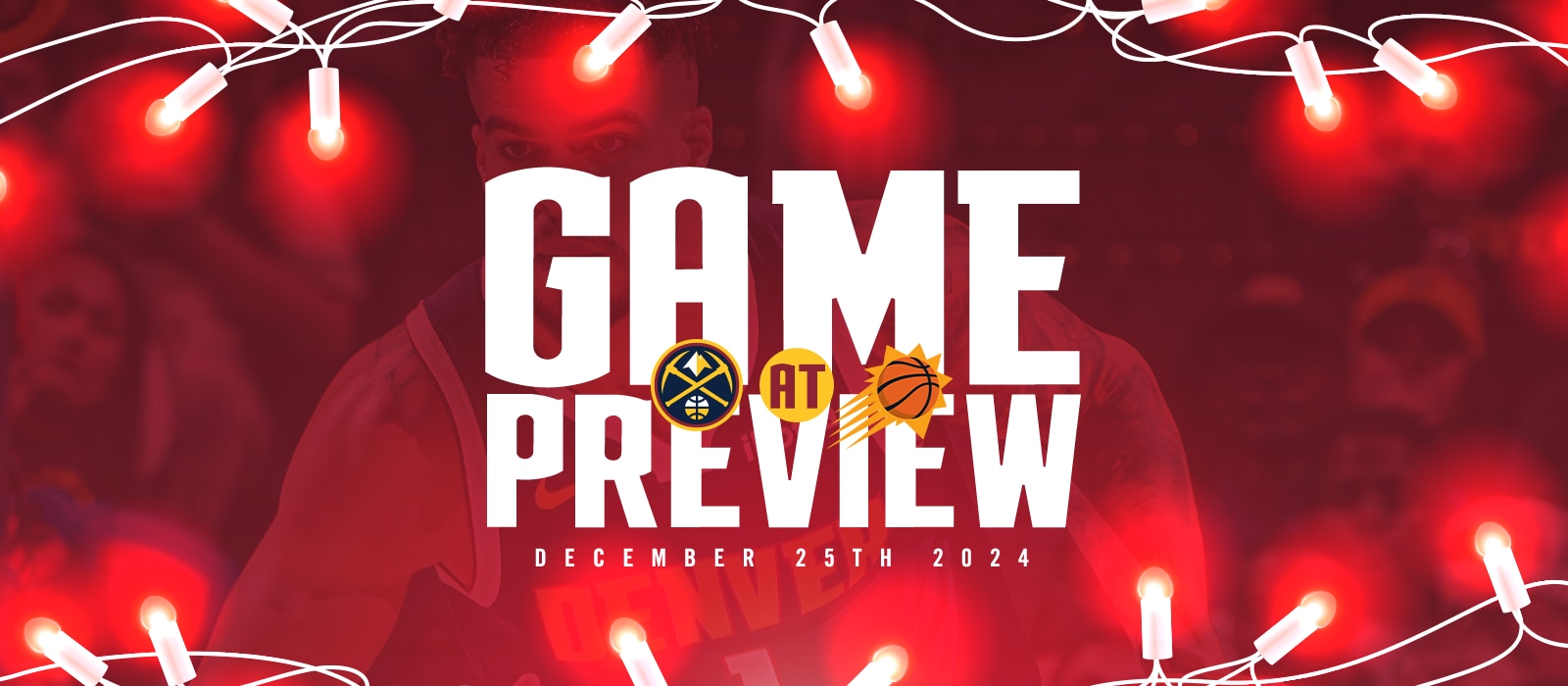 Nuggets play Suns on Christmas Day | Denver Nuggets
