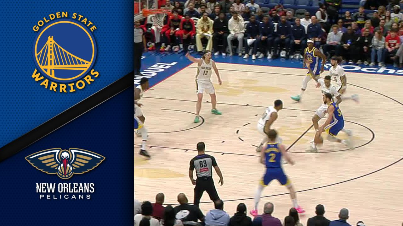 Golden State Warriors Highlights vs. New Orleans Pelicans | Golden ...