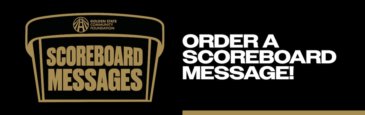 Scoreboard Messages | Golden State Warriors