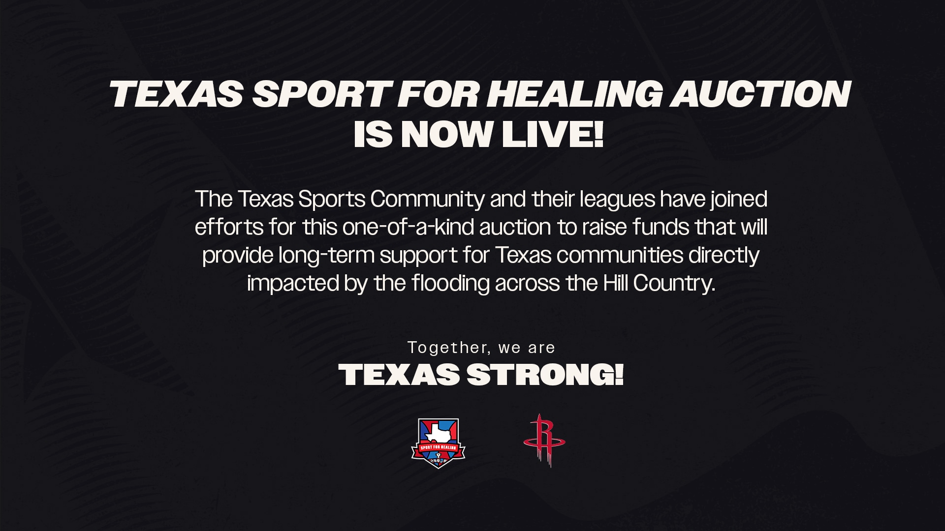 SPORTS TEAMS LAUNCH ‘TEXAS SPORT FOR HEALING FUND’ AND NATIONAL AUCTION ...