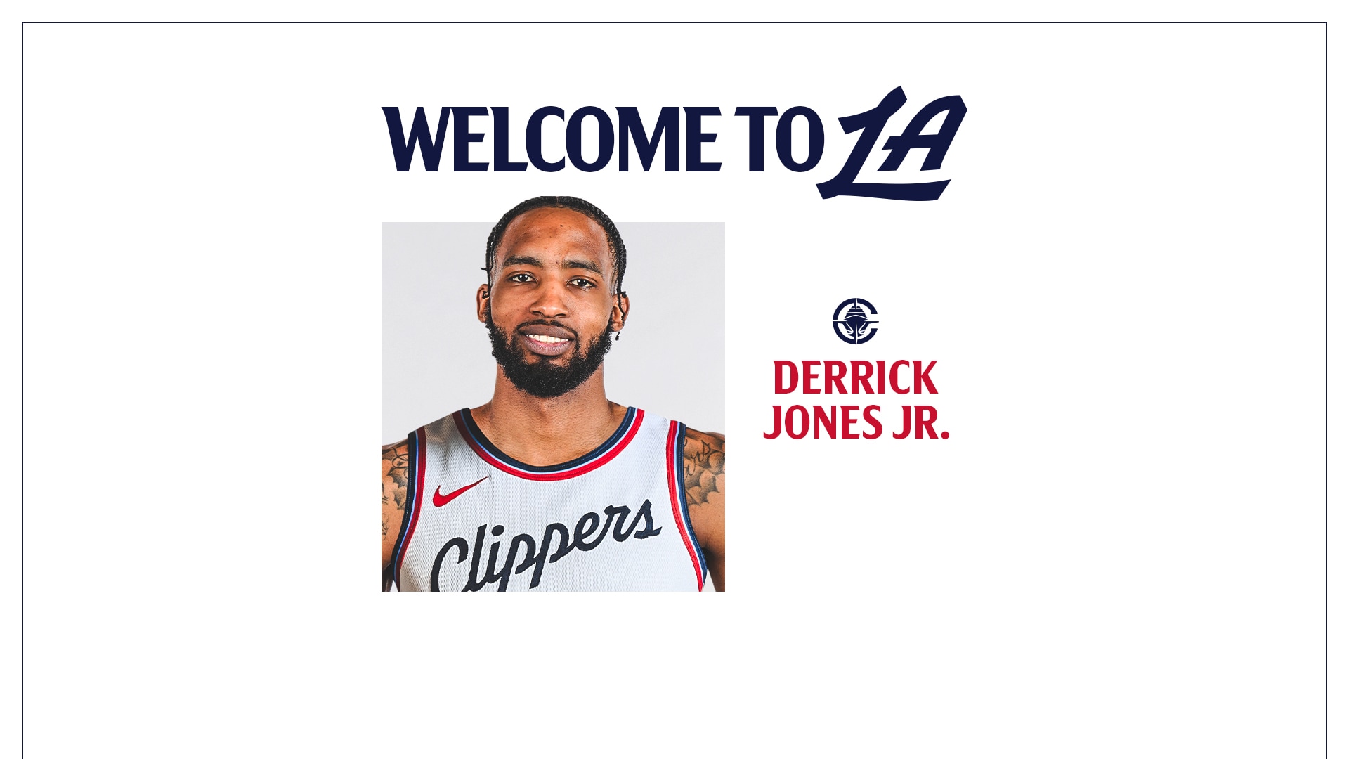 LA Clippers Sign Derrick Jones Jr. | LA Clippers
