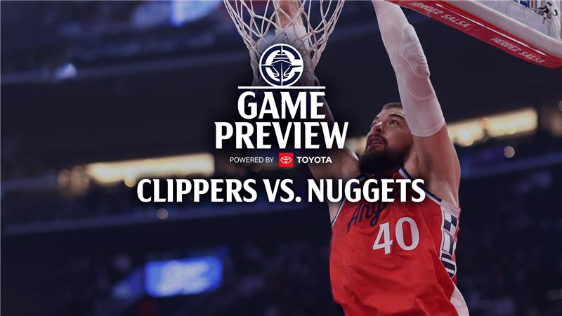 GAME PREVIEW: 5 Things You Should Know About Clippers vs. Nuggets | LA ...