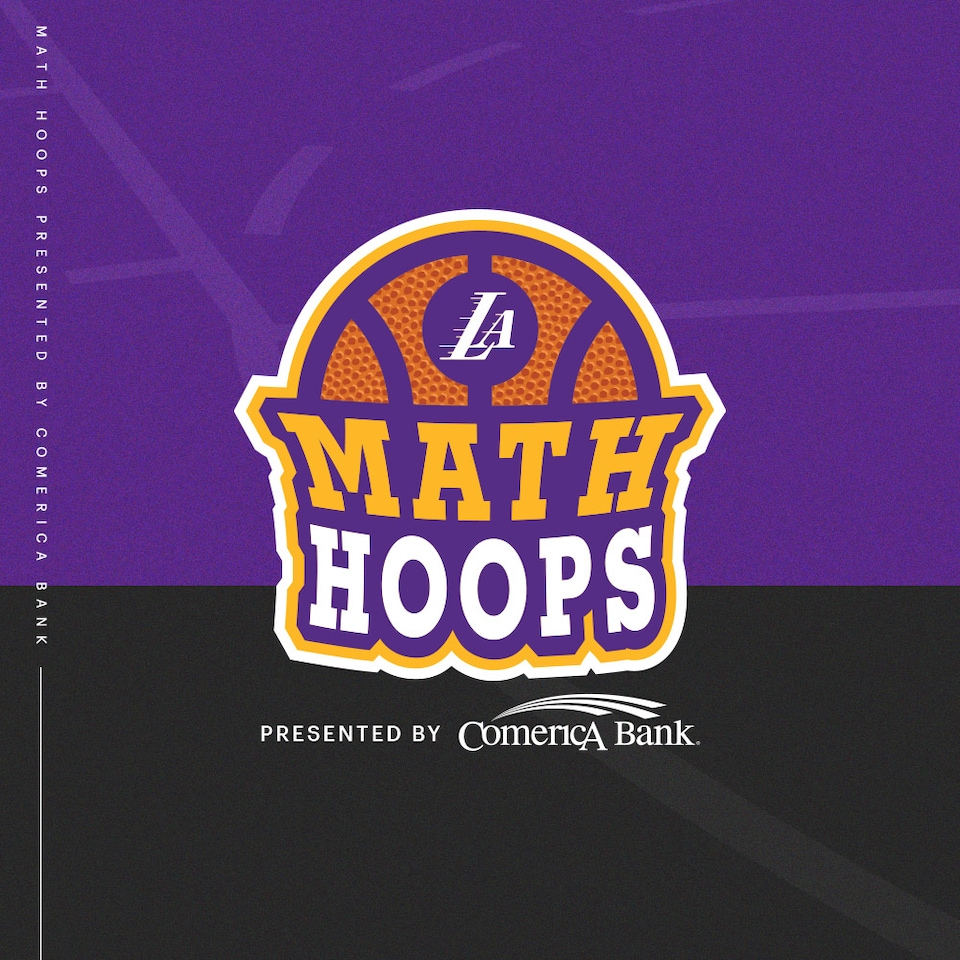 Community Math Hoops | Los Angeles Lakers