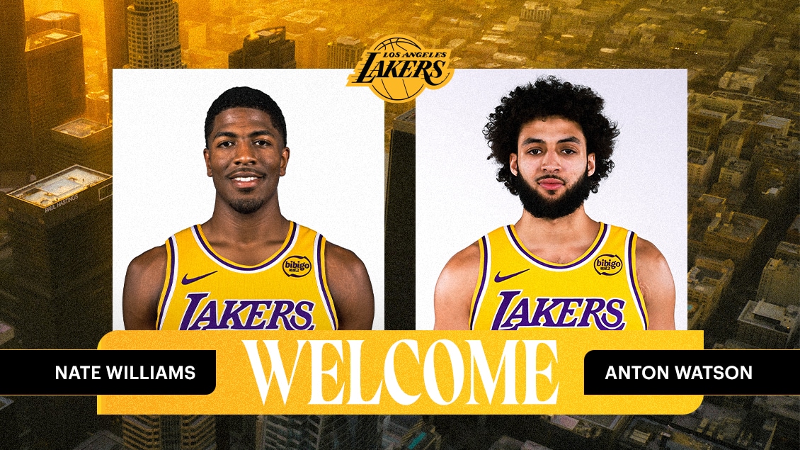 Lakers Sign Forward Anton Watson and Guard Nate Williams | Los Angeles ...