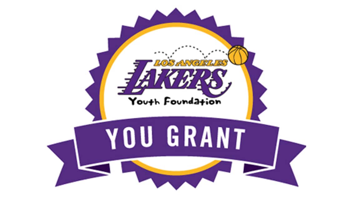 March 2024-2025 Lakers Youth Foundation YOU Grant Winner | Los Angeles ...