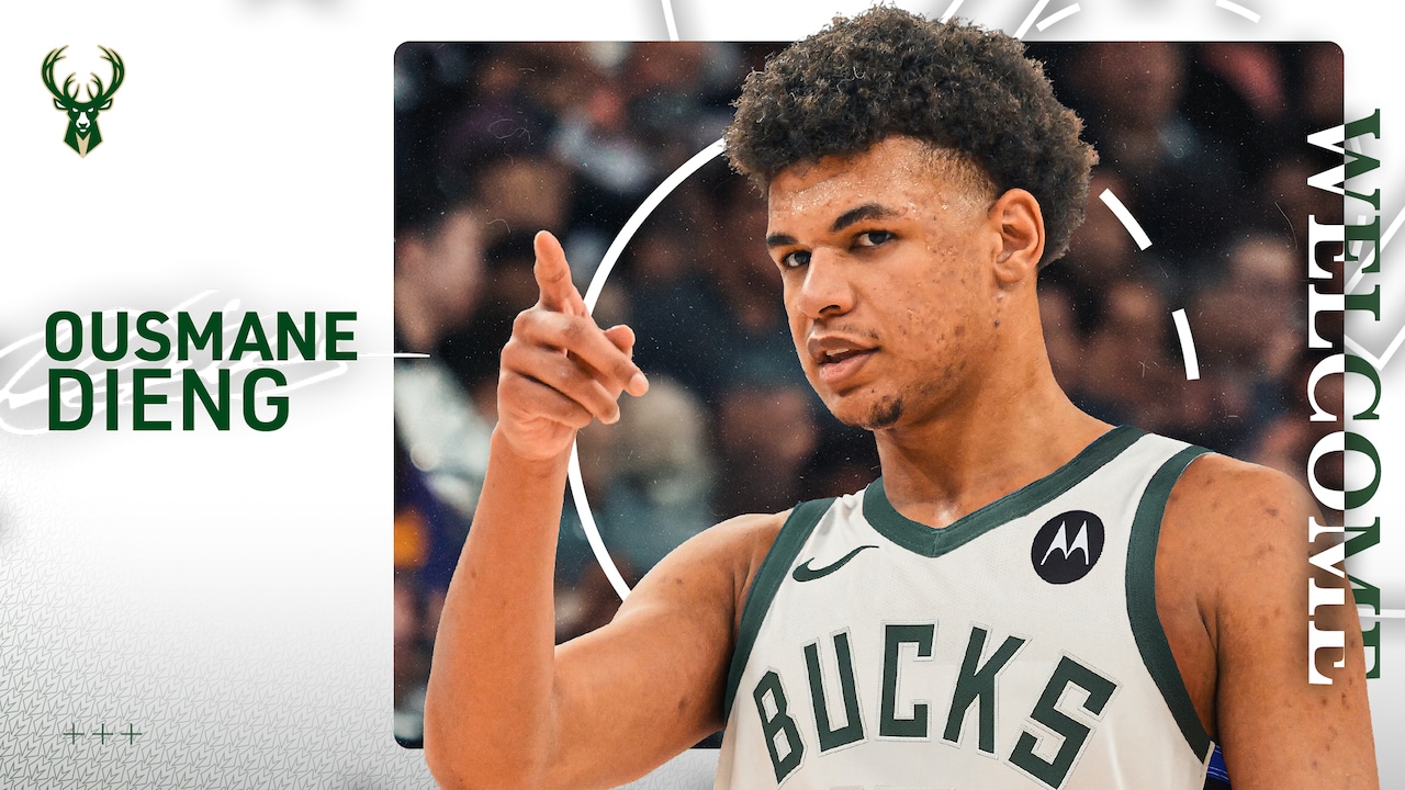 Milwaukee Bucks Acquire Ousmane Dieng In Three-Team Trade | Milwaukee Bucks