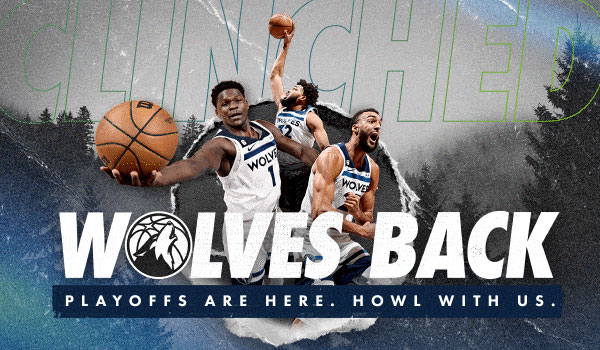 “Wolves Back” as Timberwolves Clinch Trip to the Playoffs | Minnesota ...