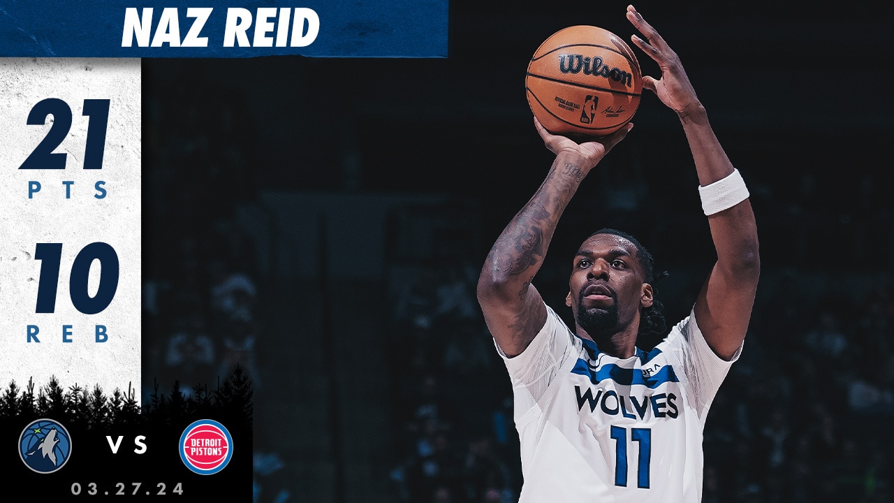 Naz Reid | Minnesota Timberwolves | NBA.com