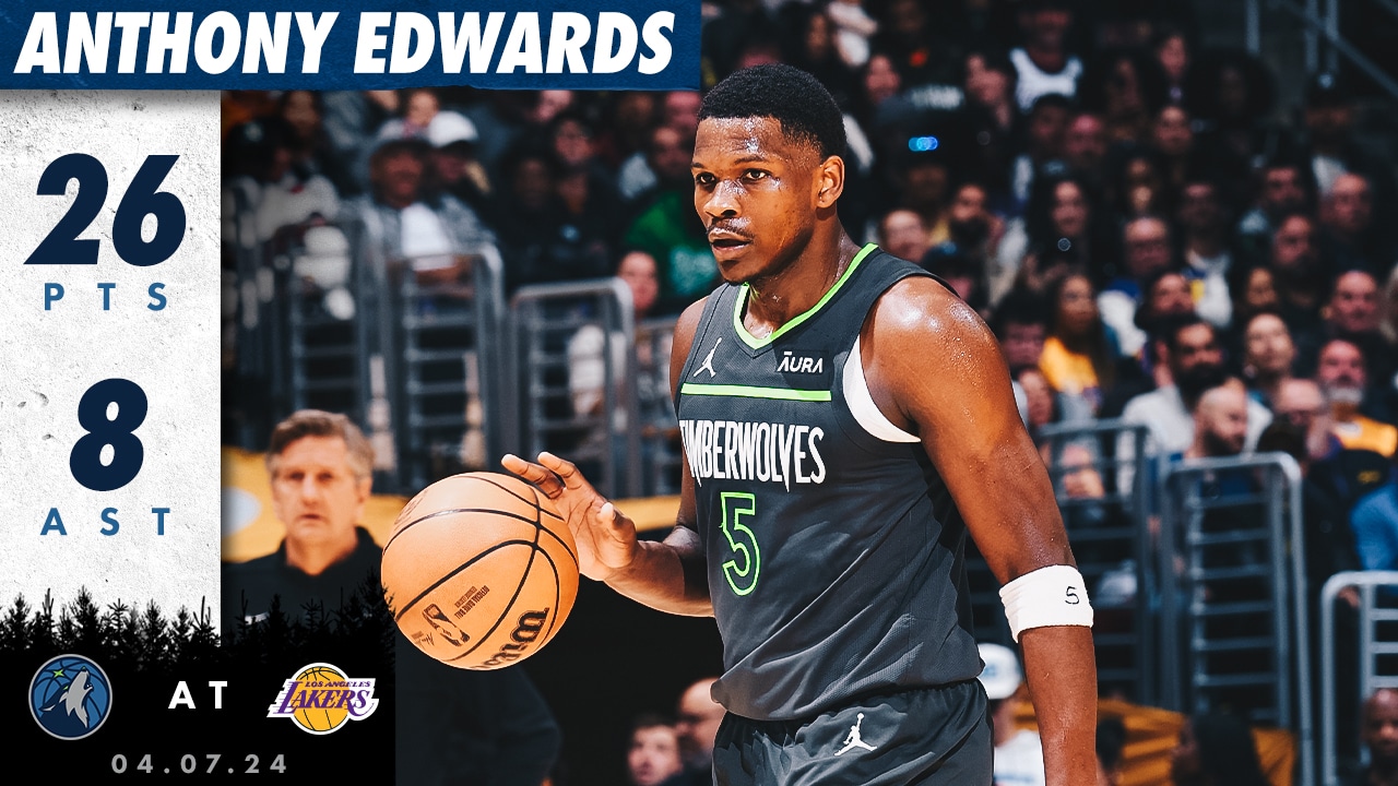 Anthony Edwards Scores 26 Points IN WIN vs Los Angeles | 04.07.24