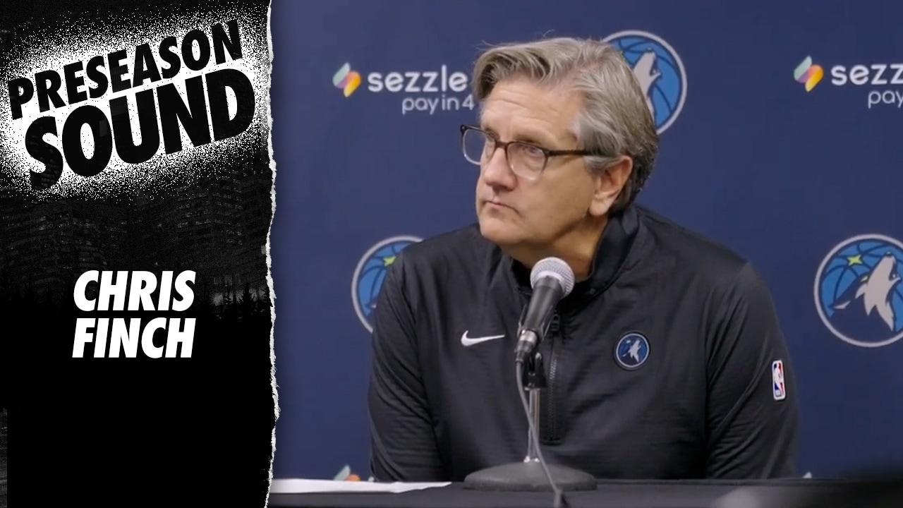 "[Julius] Did A Lot Of Good Things For Us." | Chris Finch Preseason ...