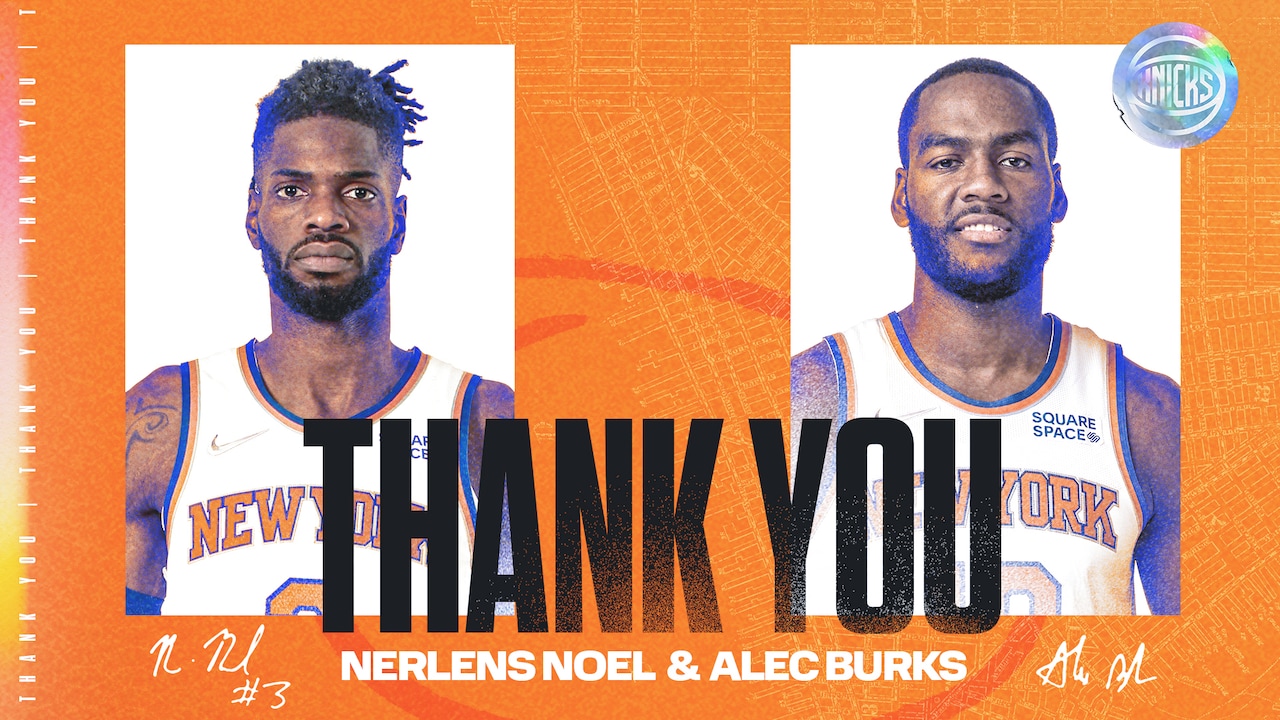 Knicks Trade Alec Burks and Nerlens Noel to Detroit | New York Knicks