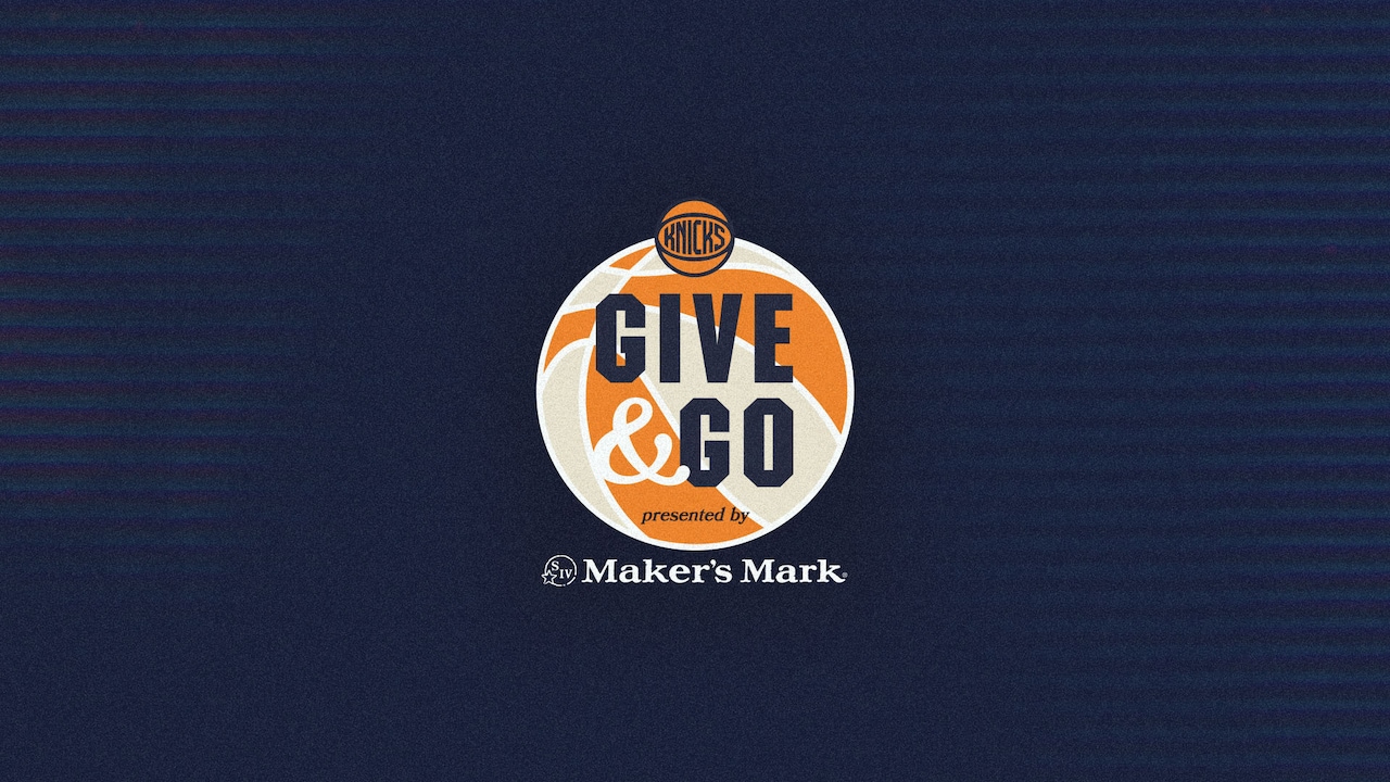 Give and Go | New York Knicks