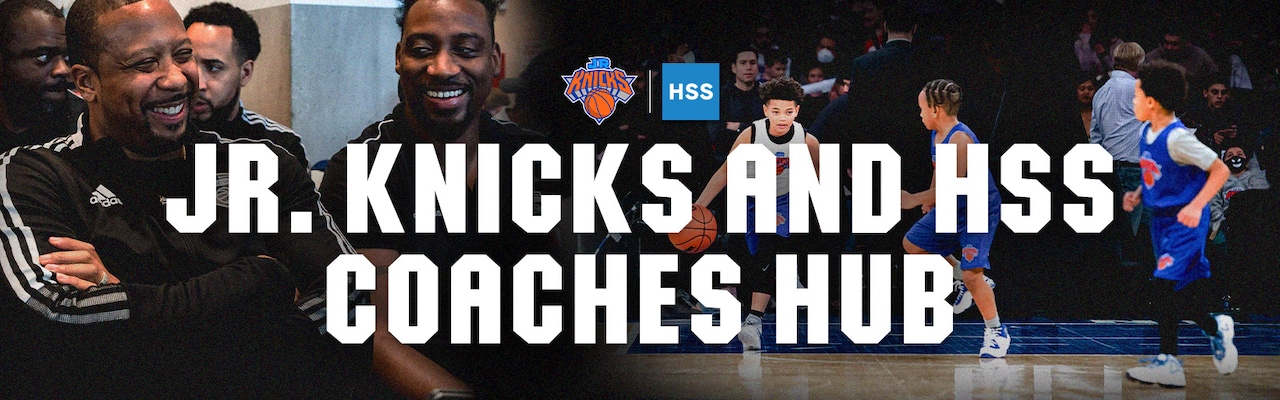 Jr. Knicks Coaches Hub | Community | New York Knicks