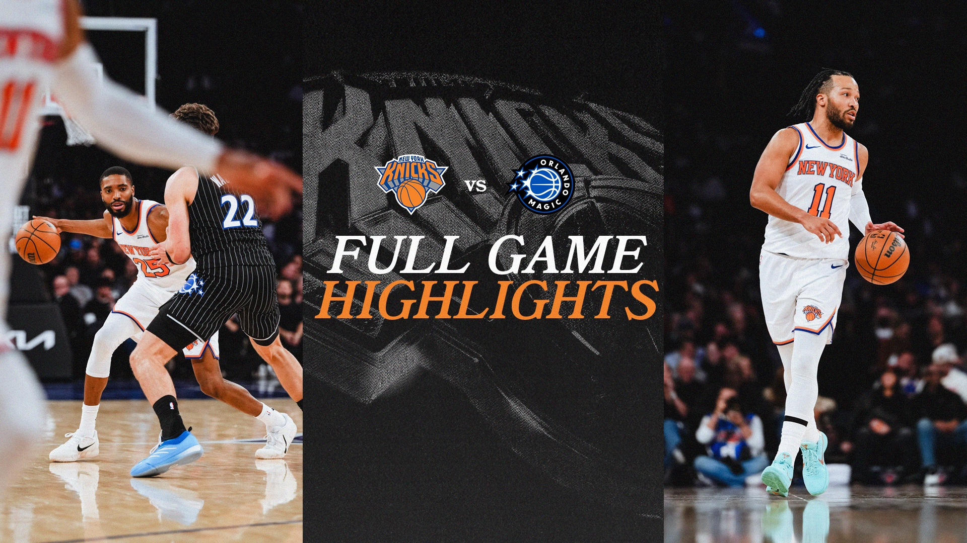 Full Game Highlights: New York Knicks vs Orlando Magic – 11/12/2025 ...