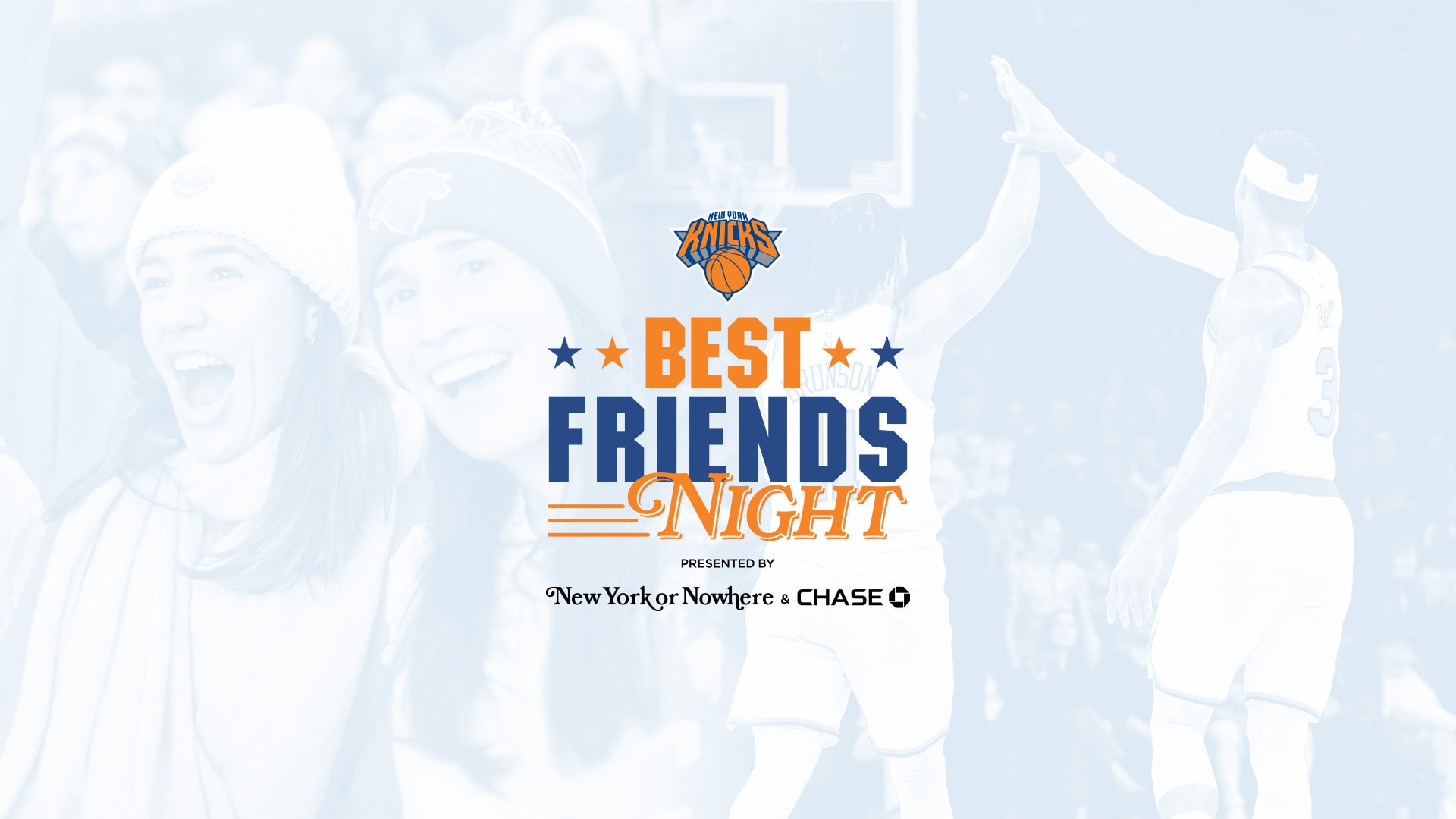 Best Friends Night | Theme Nights | New York Knicks