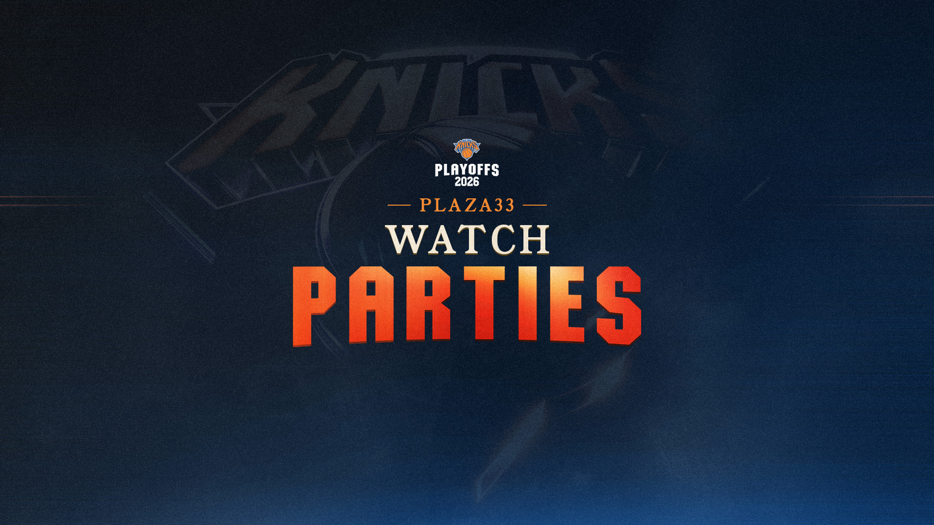 Playoffs | Plaza33 Watch Party | New York Knicks