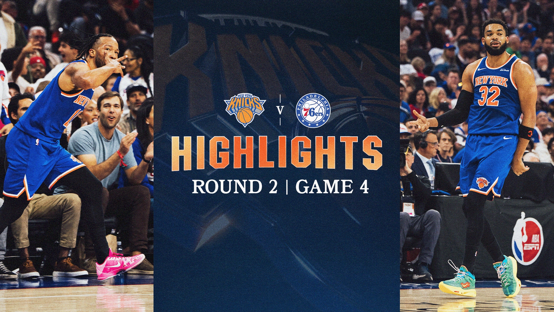 Full Game Highlights: New York Knicks vs. Philadelphia 76ers | Round 2 ...