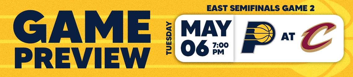 Game Preview: Pacers at Cavaliers (Game 2) | Indiana Pacers