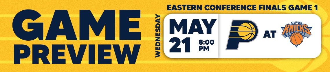 Game Preview: Pacers at Knicks (Game 1) | Indiana Pacers