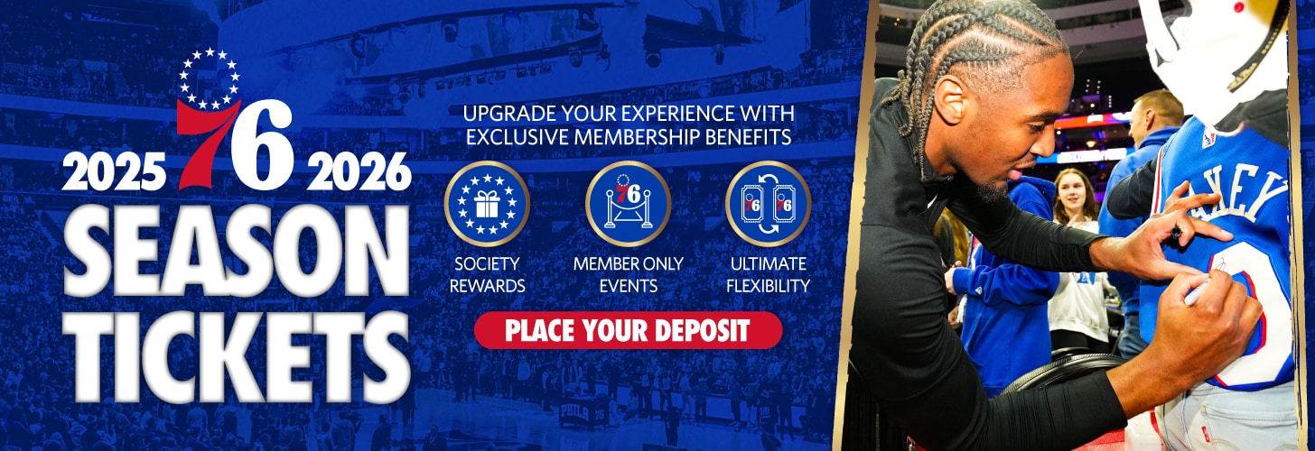 Sixers Season Tickets On Sale 2025-26 | Philadelphia 76ers Society 76