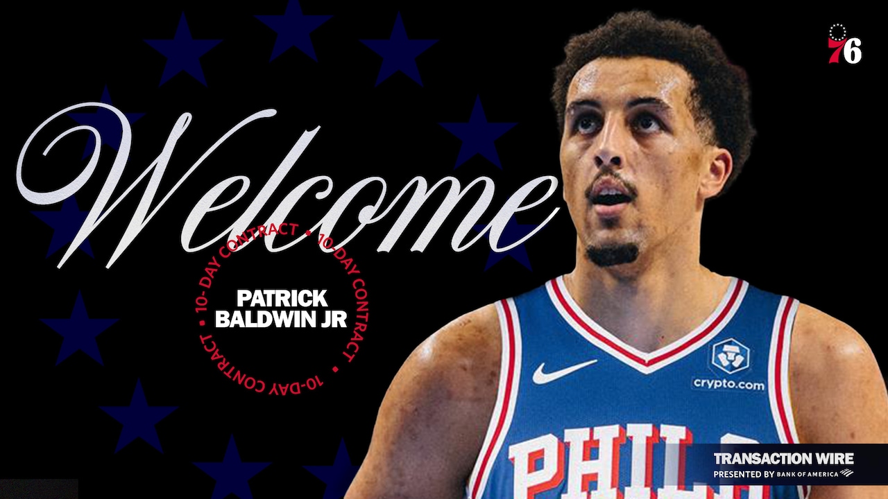 Sixers Sign Patrick Baldwin Jr. to 10-Day Contract
