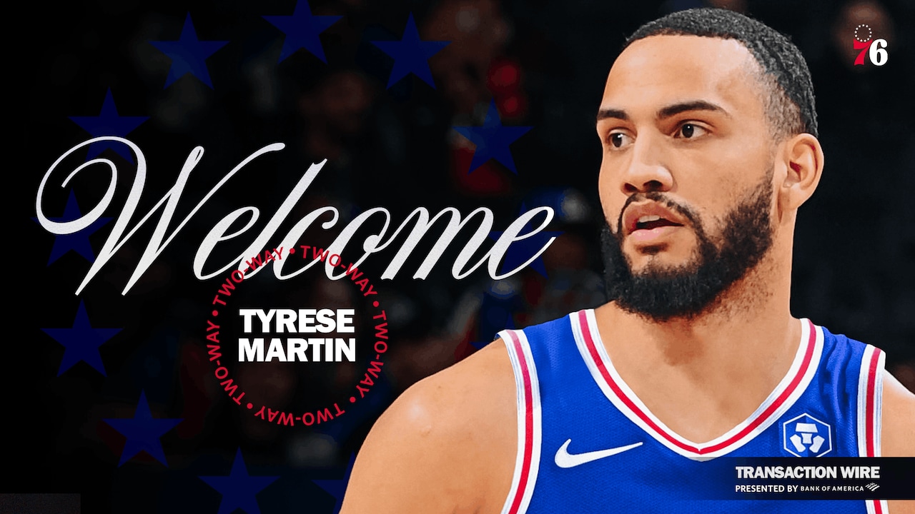 Tyrese Martin Signed With Sixers to Two-Way Contract