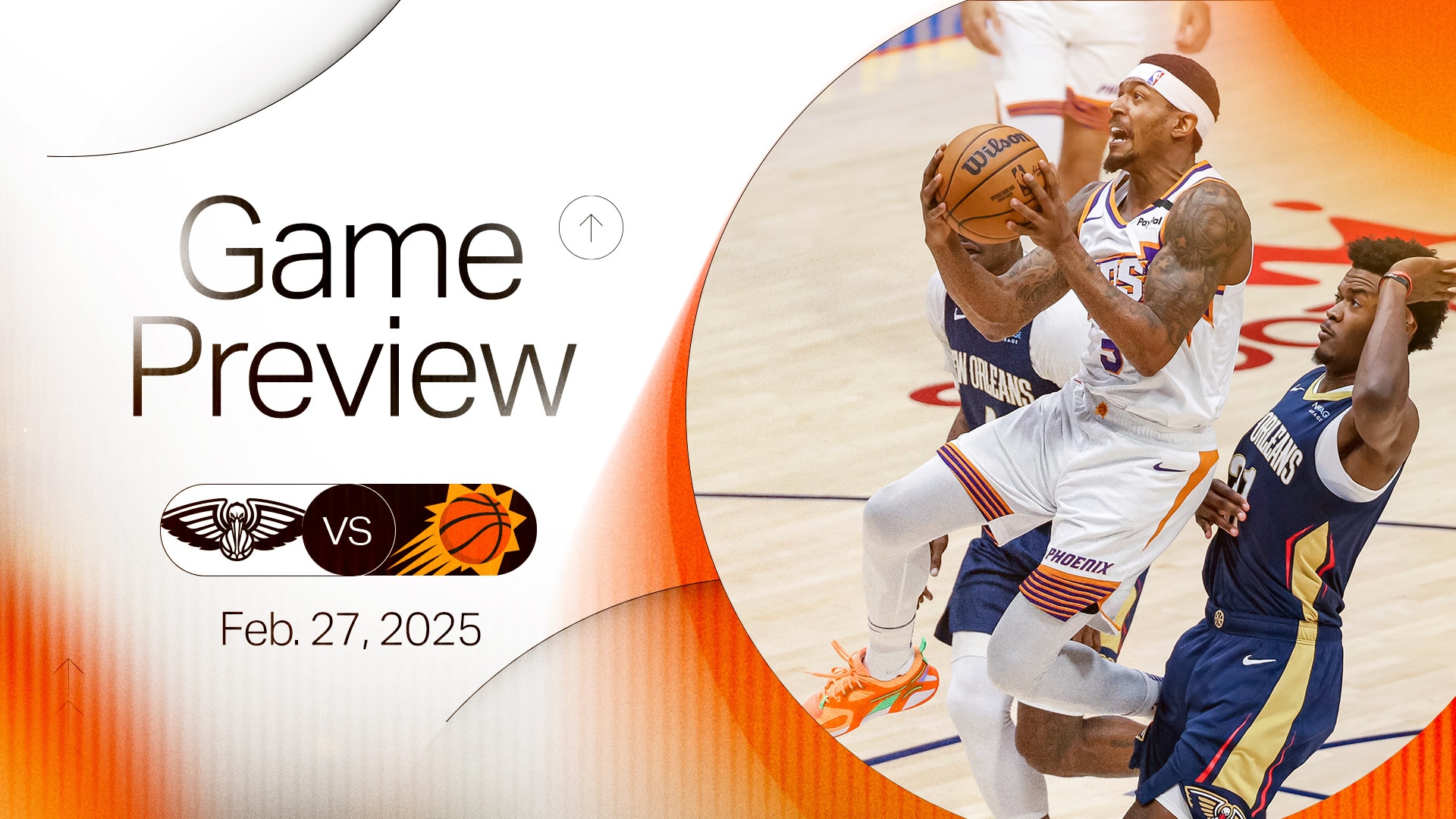 02/27/2025 Suns vs Pelicans Game Preview | Phoenix Suns