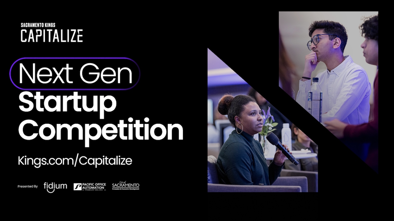 Sacramento Kings Announce 2026 Capitalize: Next Gen Winner | Sacramento ...