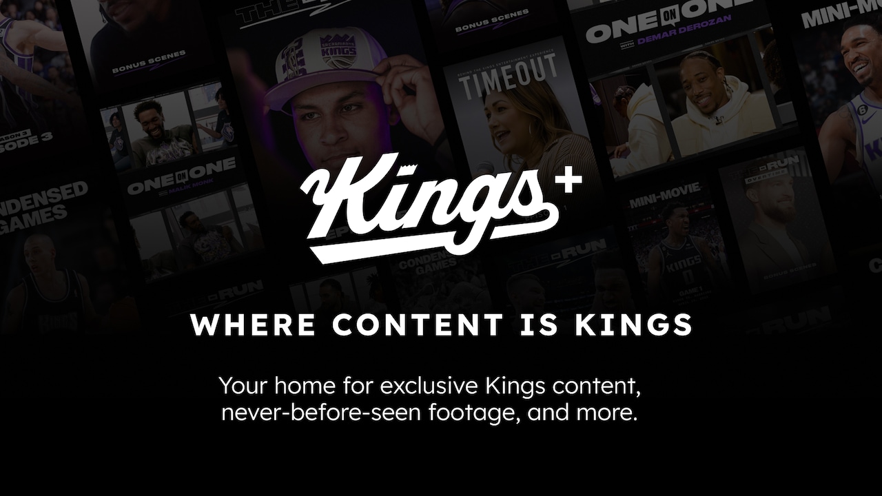 Sacramento Kings Launch Kings+, the Ultimate Destination for Fans ...