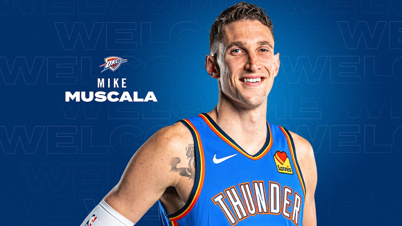 Thunder Signs Mike Muscala | Oklahoma City Thunder