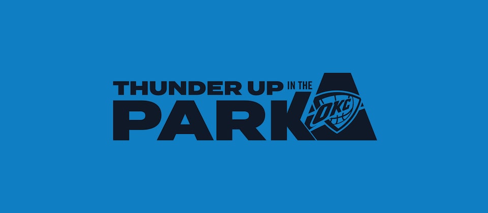 THUNDER UP IN THE PARK | Oklahoma City Thunder