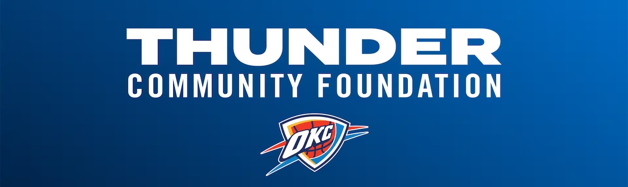 Thunder Community Foundation | Oklahoma City Thunder